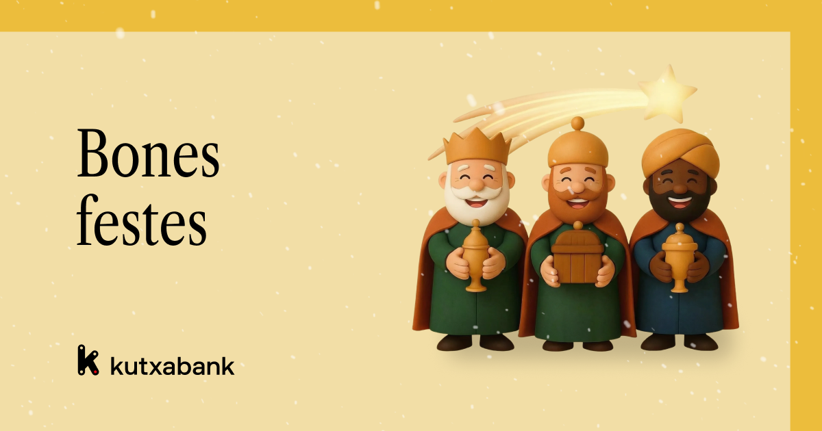 Bones Festes | Kutxabank